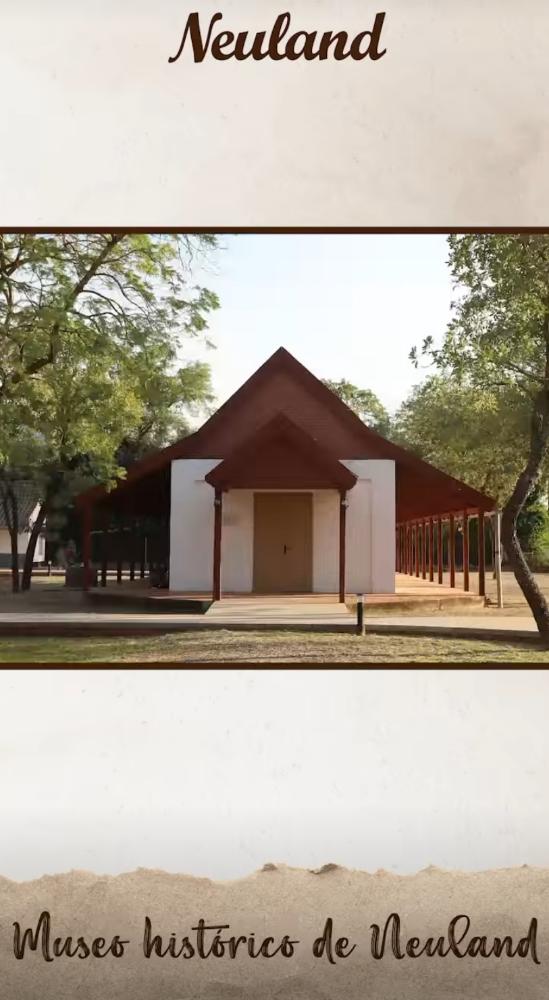 Museo Histórico Neuland | Gota del Chaco